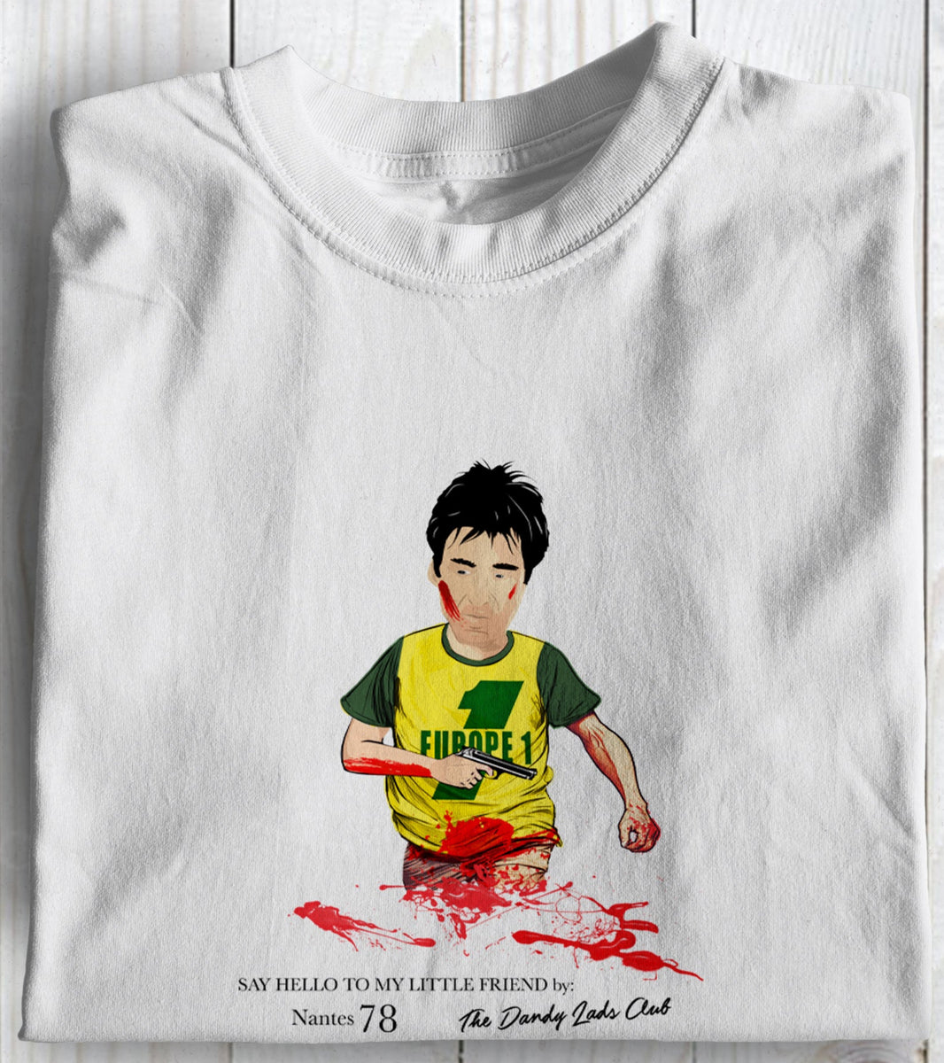 Nantes Say Hello To My Little Friend, Scarface Football Casuals Awayda ...